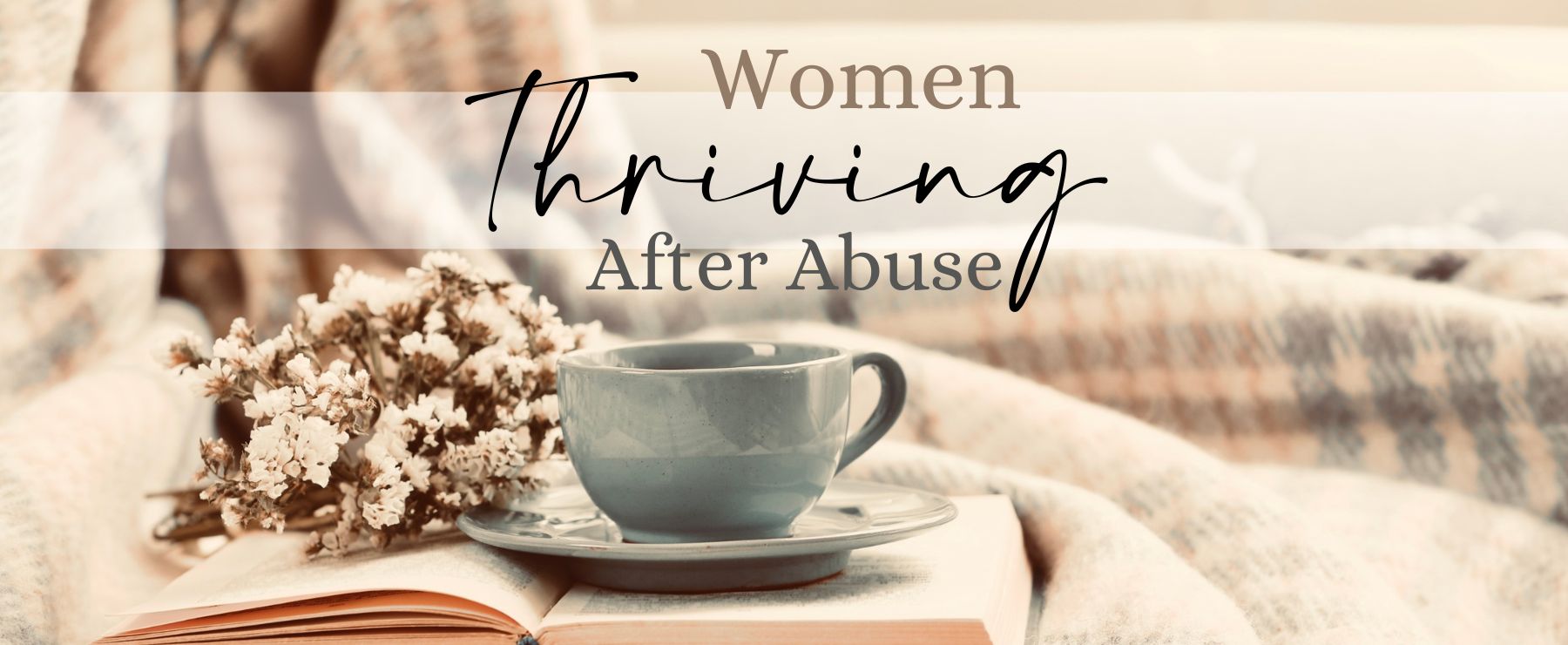 Women Thriving After Abuse — Private FB Support Community